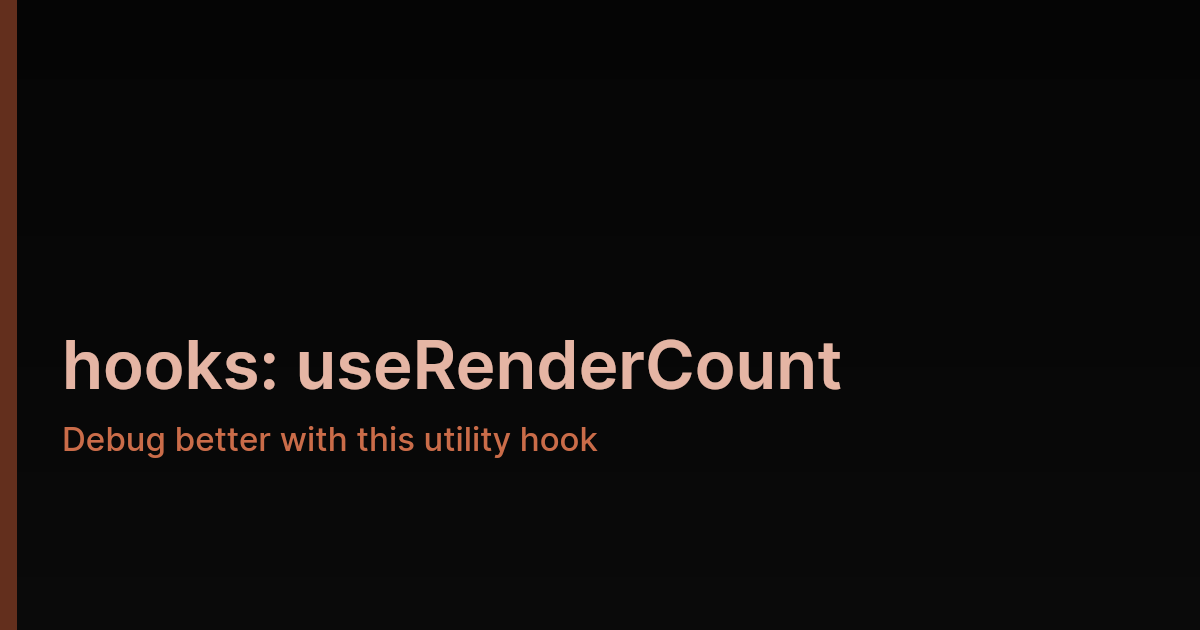 hooks: useRenderCount
